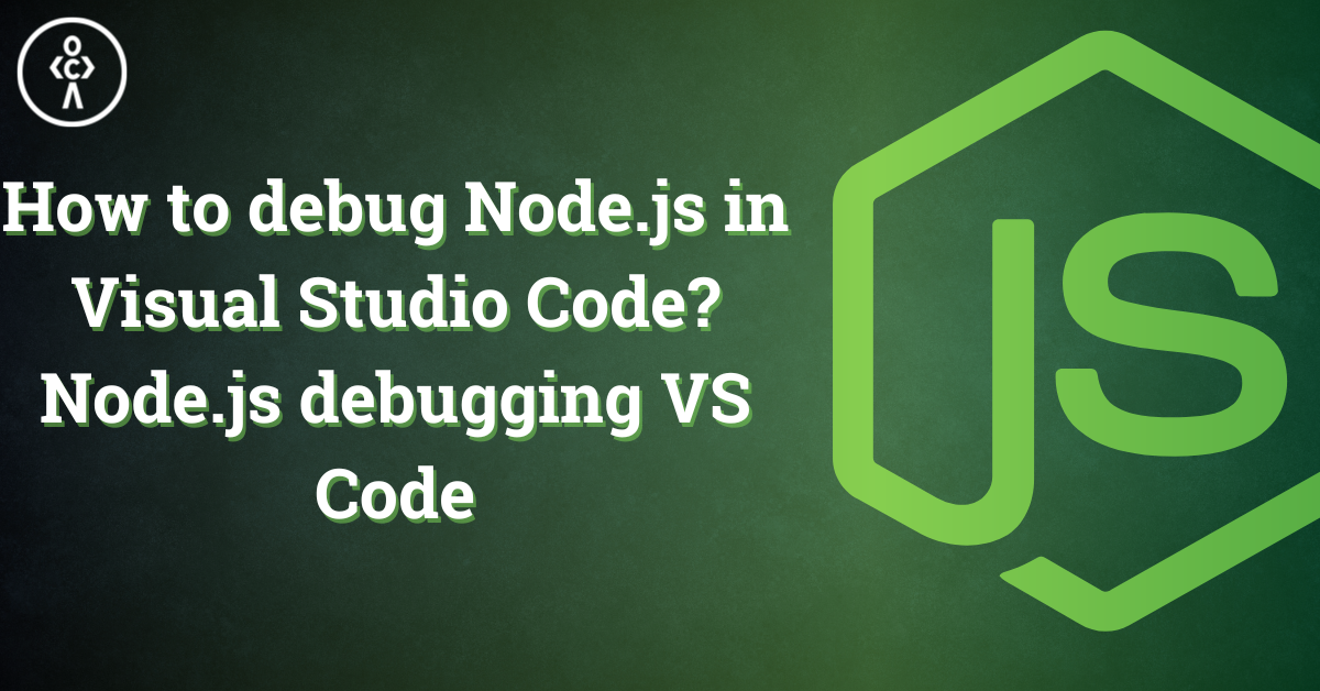 How To Debug Node Js Apps In Visual Studio Code Logrocket Blog Digitalocean Riset Vrogue