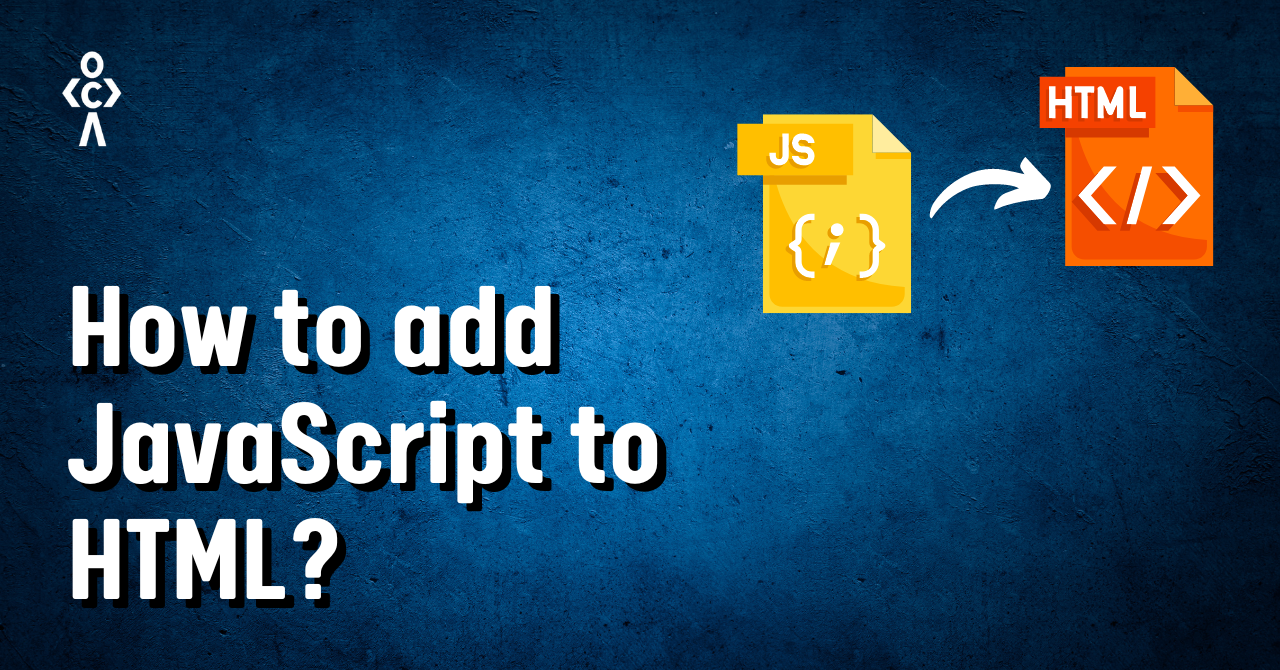 How To Add JavaScript To HTML All The Ways To Link JS With HTML