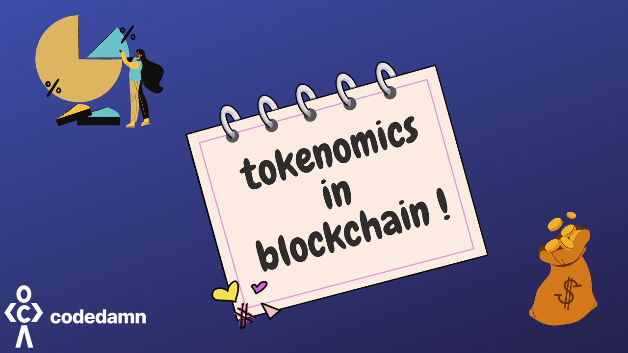 What are tokenomics in Blockchain?