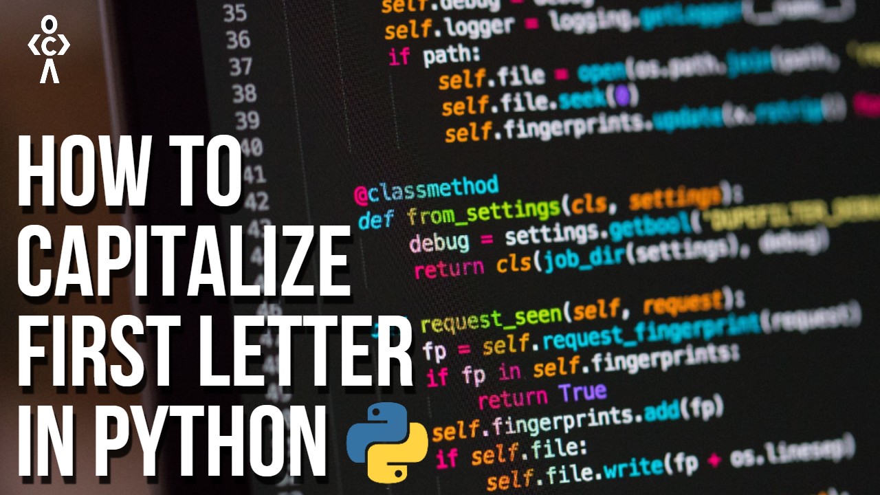 How To Capitalize First Letter In Python 