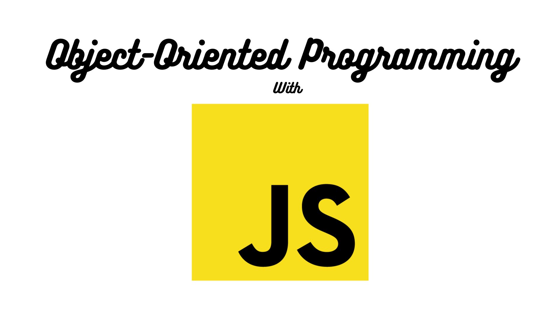 Object Oriented Programming In JavaScript Guide With Examples