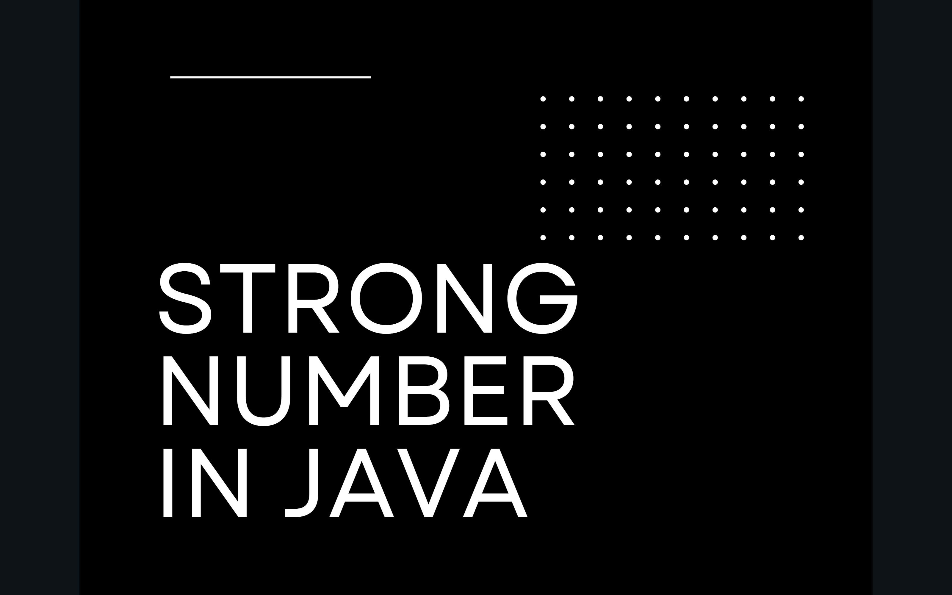 What Is Strong Number In Java 