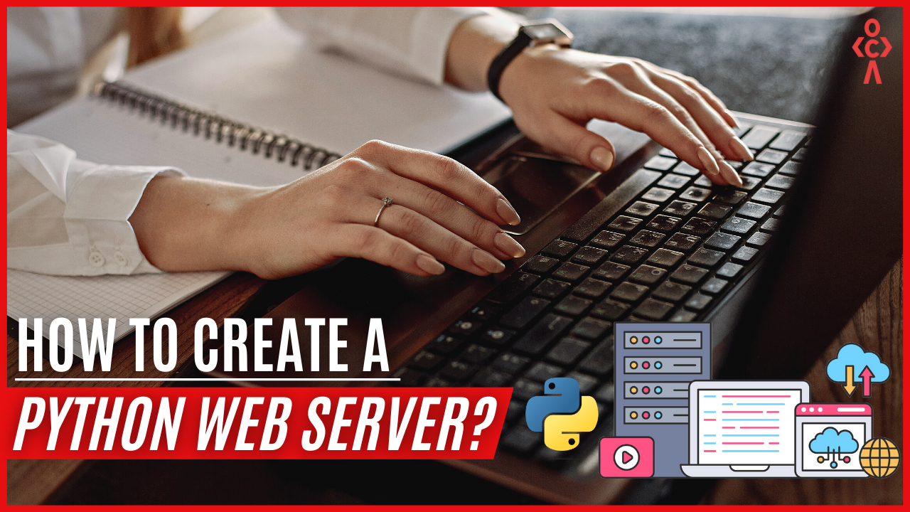 How To Create A Python Web Server 
