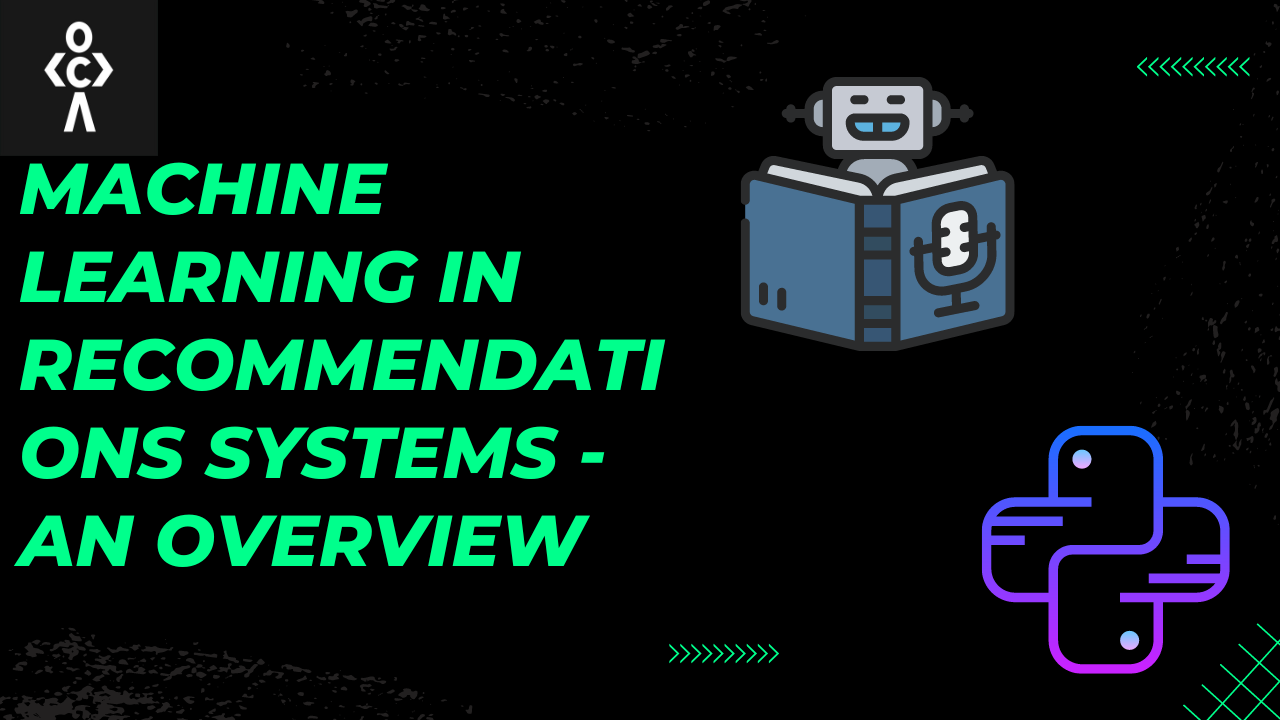 Machine Learning in Recommendations Systems – An Overview