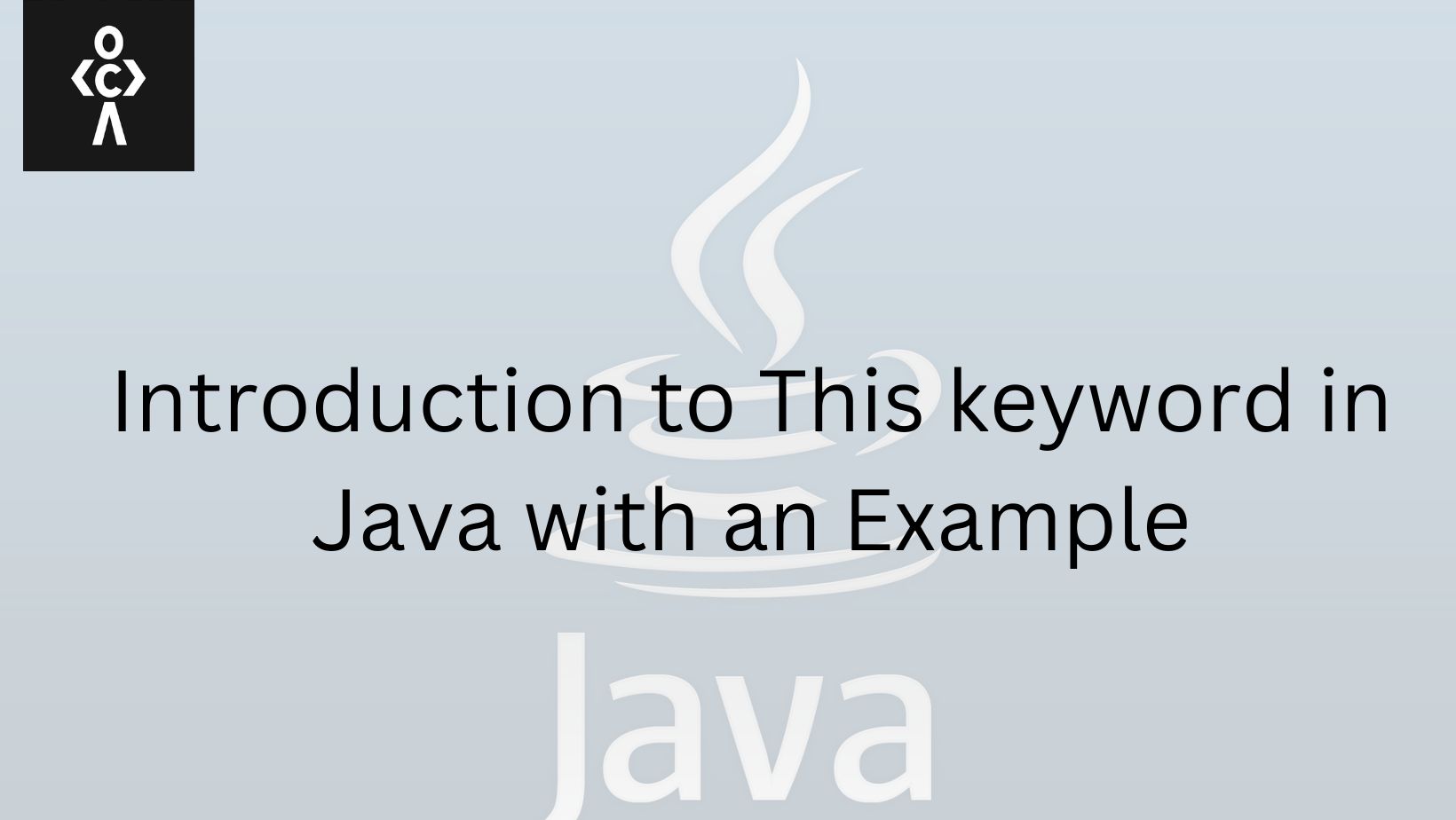 What Is this Keyword In Java Explained With Examples